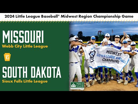 2024 Little League Baseball Midwest Championship | Missouri vs South Dakota