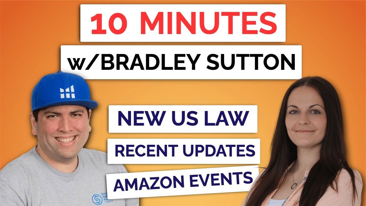 What's New in Amazon FBA? Catch-up with Bradley Sutton!