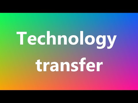 Technology transfer - Medical Meaning and Pronunciation