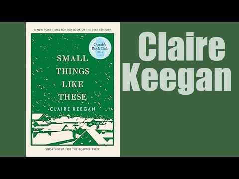 Summary of Small Things Like These by Claire Keegan. @green mountain