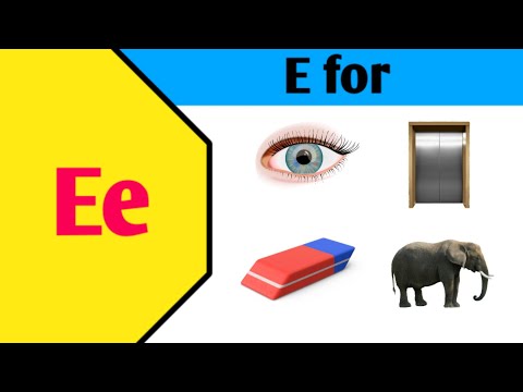 E letter words in English for Kindergarten | Words with letter E