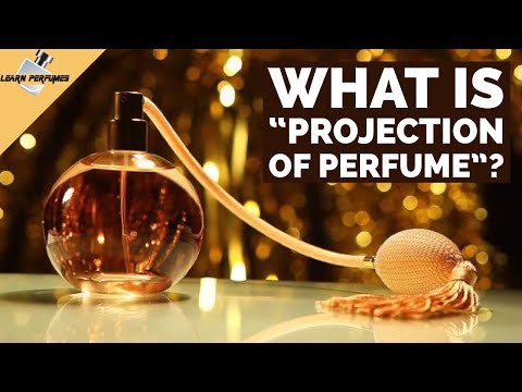 What is projection of perfume | perfume Projection explanation in hindi/urdu subtitl| learn perfumes
