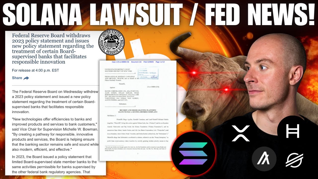 BREAKING: Solana Foundation / PumpDotFun Lawsuit Is Serious.. FED Change Banking Rules For Crypto...