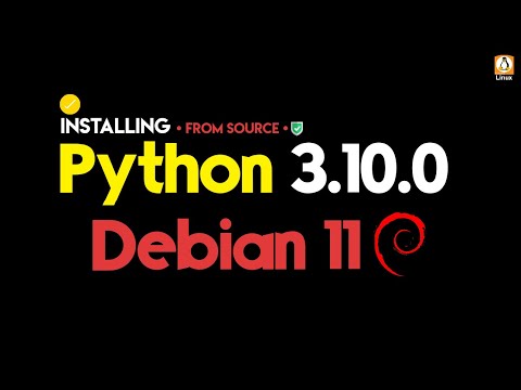 How to Install Python 3.10 on Debian 11 "Bullseye" | Compile Python 3.10 from Source on Debian 11