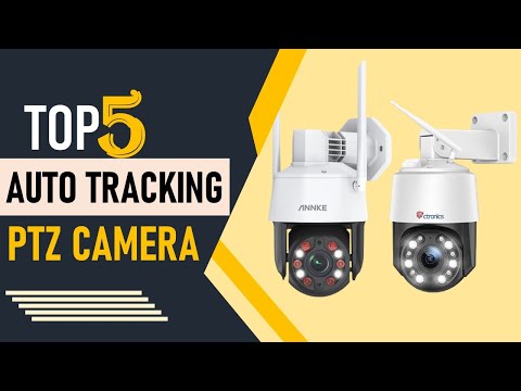 Top 5 Best Auto Tracking Ptz Camera in 2024
