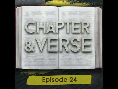 Chapter & Verse | Episode 24 | What is the Gospel?: Part 1 | Daniel Musson