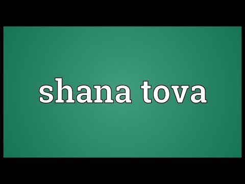 Shana tova Meaning