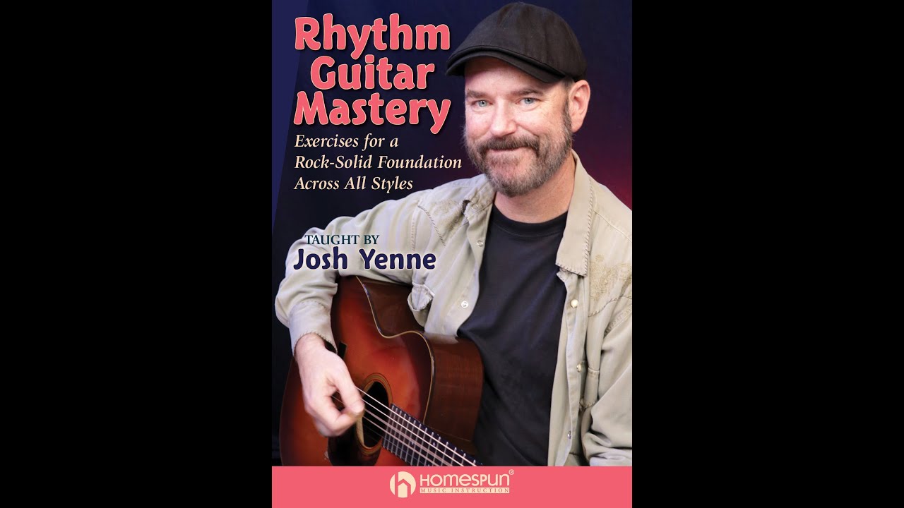 Rhythm Guitar Mastery - Exercises for a Rock Solid Foundation by Josh Yenne