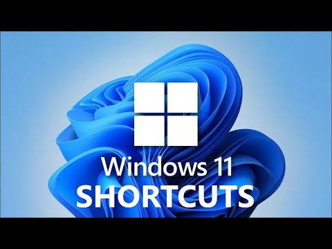 Windows 11 Keyboard Shortcuts