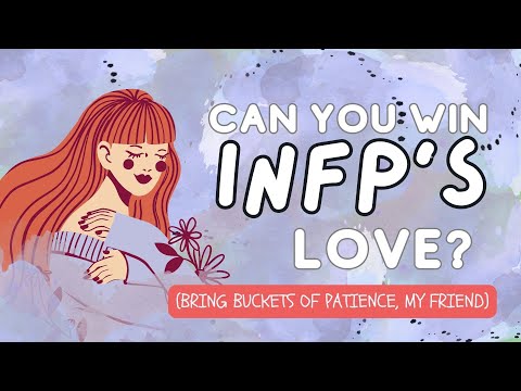 Wanna Make INFP Fall In Love With You? (Here are some Dos and Don'ts)
