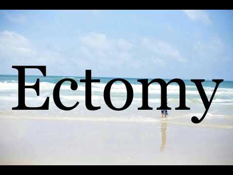 How To Pronounce Ectomy🌈🌈🌈🌈🌈🌈Pronunciation Of Ectomy