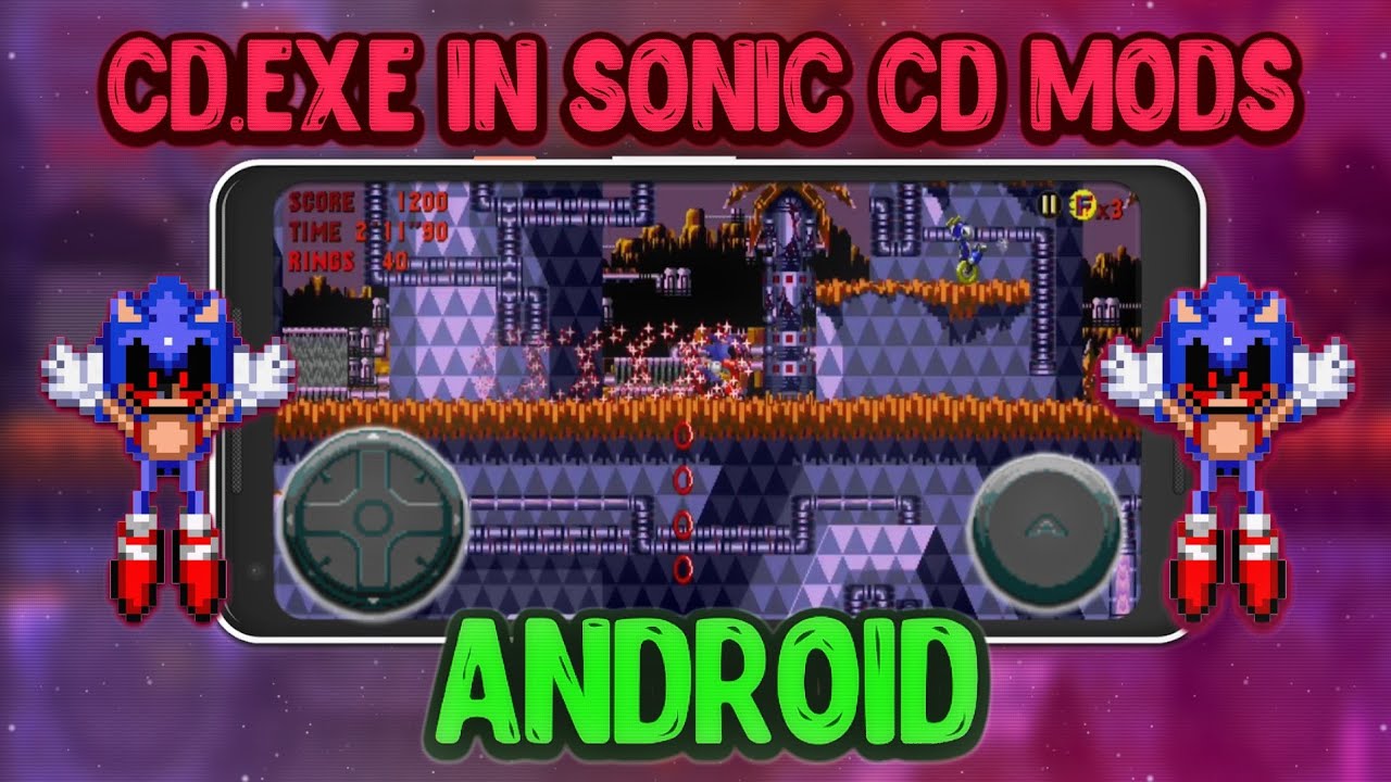 Sonic CD.Exe in Sonic CD Android Mod