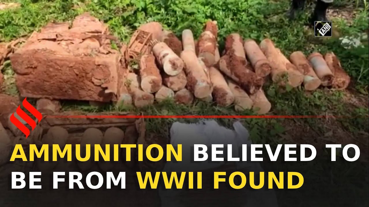 Ammunition believed to be of World War-II era found in Imphal,Manipur