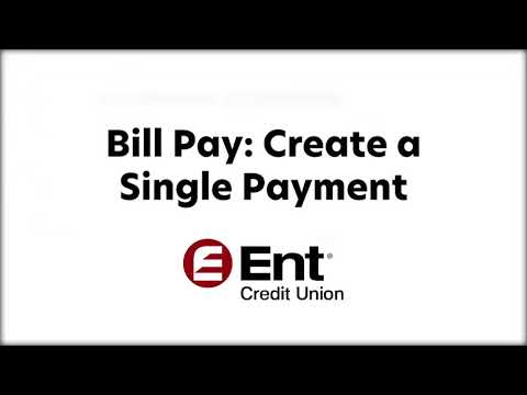 How to Create a Single Payment with Ent Credit Union