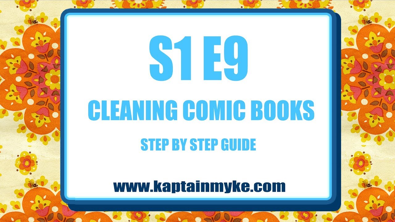 S1 E9 Dry Cleaning Comic Books Using Absorene Products and Pencil Erasers by KaptainMyke
