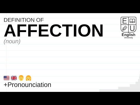 AFFECTION meaning, definition & pronunciation | What is AFFECTION? | How to say AFFECTION