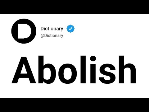 Abolish Meaning In English