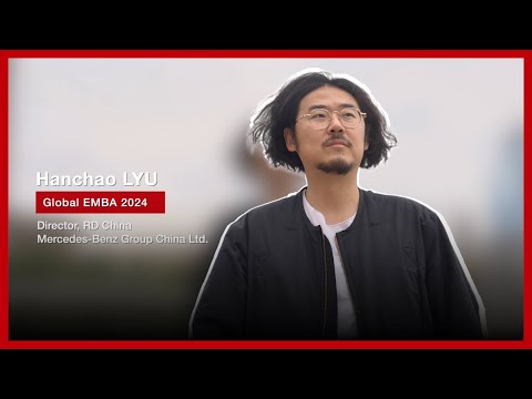 Leaders in Focus Episode 1: Hanchao Lyu | CEIBS Global EMBA