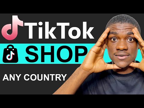 How to Create a TikTok Shop Account From Any Country (FREE COURSE)