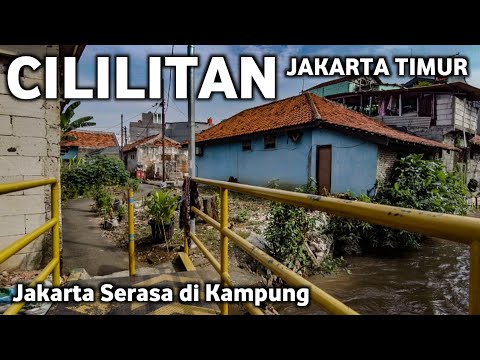 JAKARTA SERASA DI KAMPUNG‼️PEMUKIMAN CILILITAN JAKARTA TIMUR