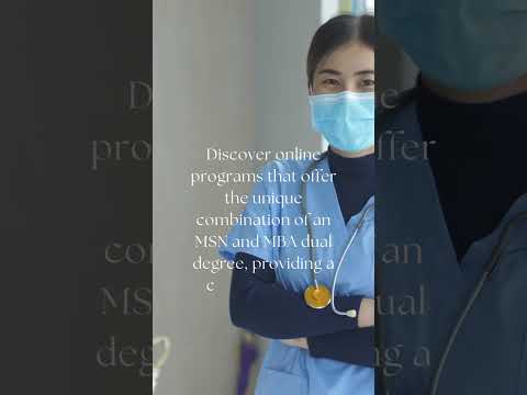 Unlock Your Career Potential with Online Programs Offering MSN MBA Dual Degrees!