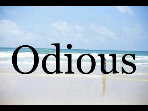 How To Pronounce Odious🌈🌈🌈🌈🌈🌈Pronunciation Of Odious