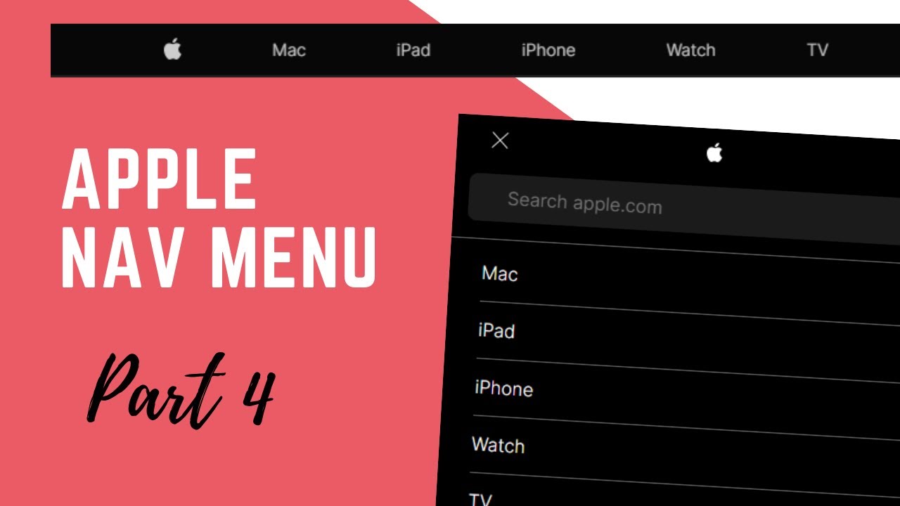 How To Design Apple Website Navigation Menu Using HTML, CSS & JS (Part 4)
