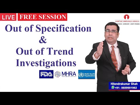 Out of Specification & Out of Trend Investigations