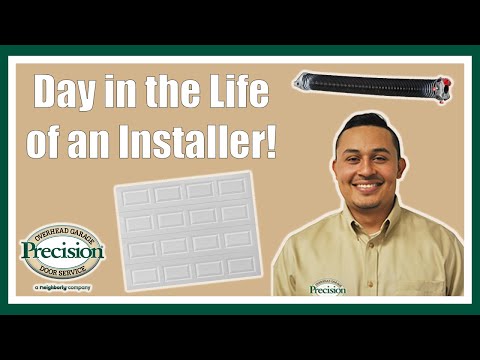 What's it Like to Be an Installer at Precision Garage Door?