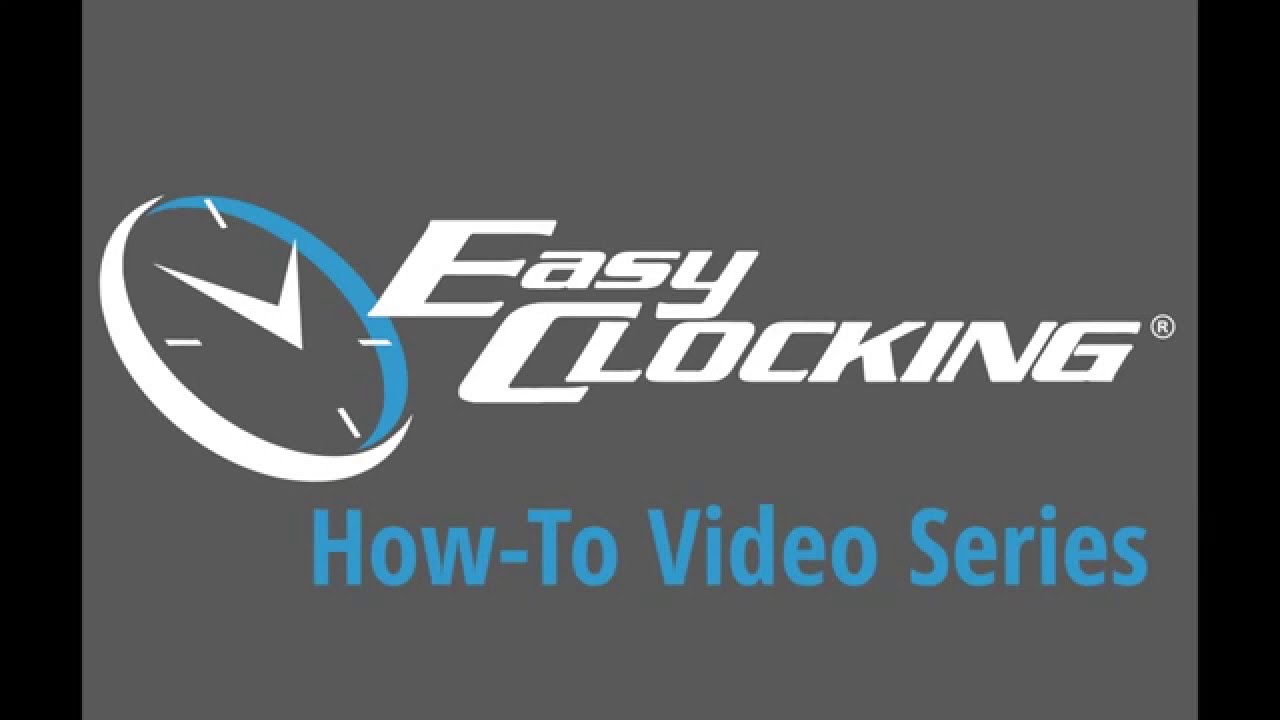 Easy Clocking Time & Attendance Software How To Video Series: Initial Startup