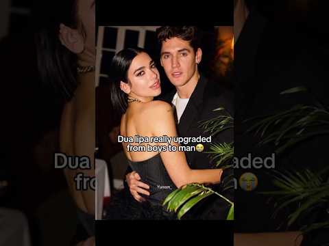 Dua lipa upgrade or downgrade??π³ #dualipa #celebrity #couple #goviral #youtubeshorts #shorts