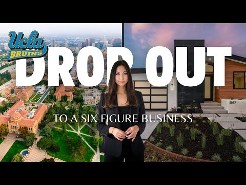 From Dropping Out of UCLA to Building a Six Figure Real Estate Business