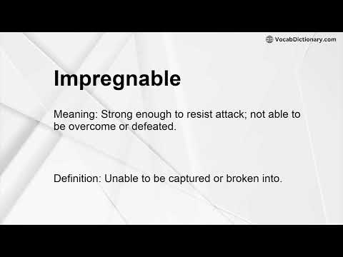 Impregnable Meaning