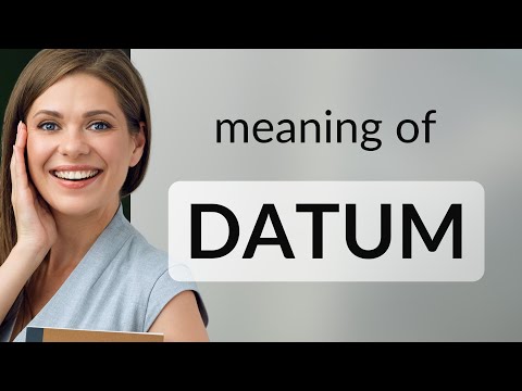 Datum • what is DATUM meaning