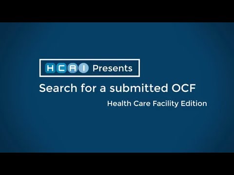 Health Care Facility - Provider Support - Track My OCF