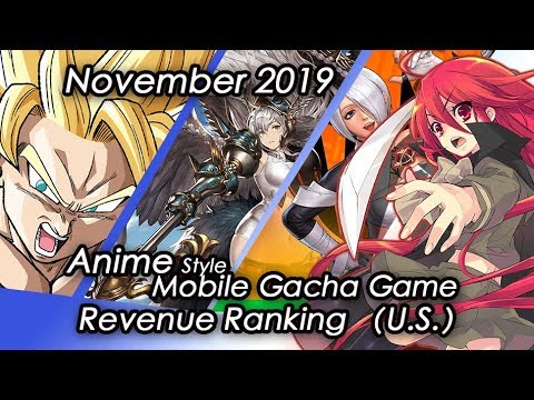 (U.S)November 2019 Anime Gacha Mobile Game Revenue Tier List