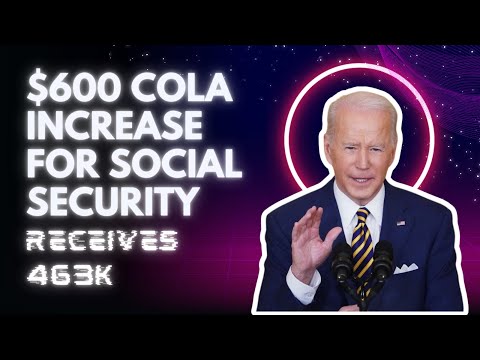 $600 COLA Increase for Social Security Payment, SSA receives 463K calls in a day
