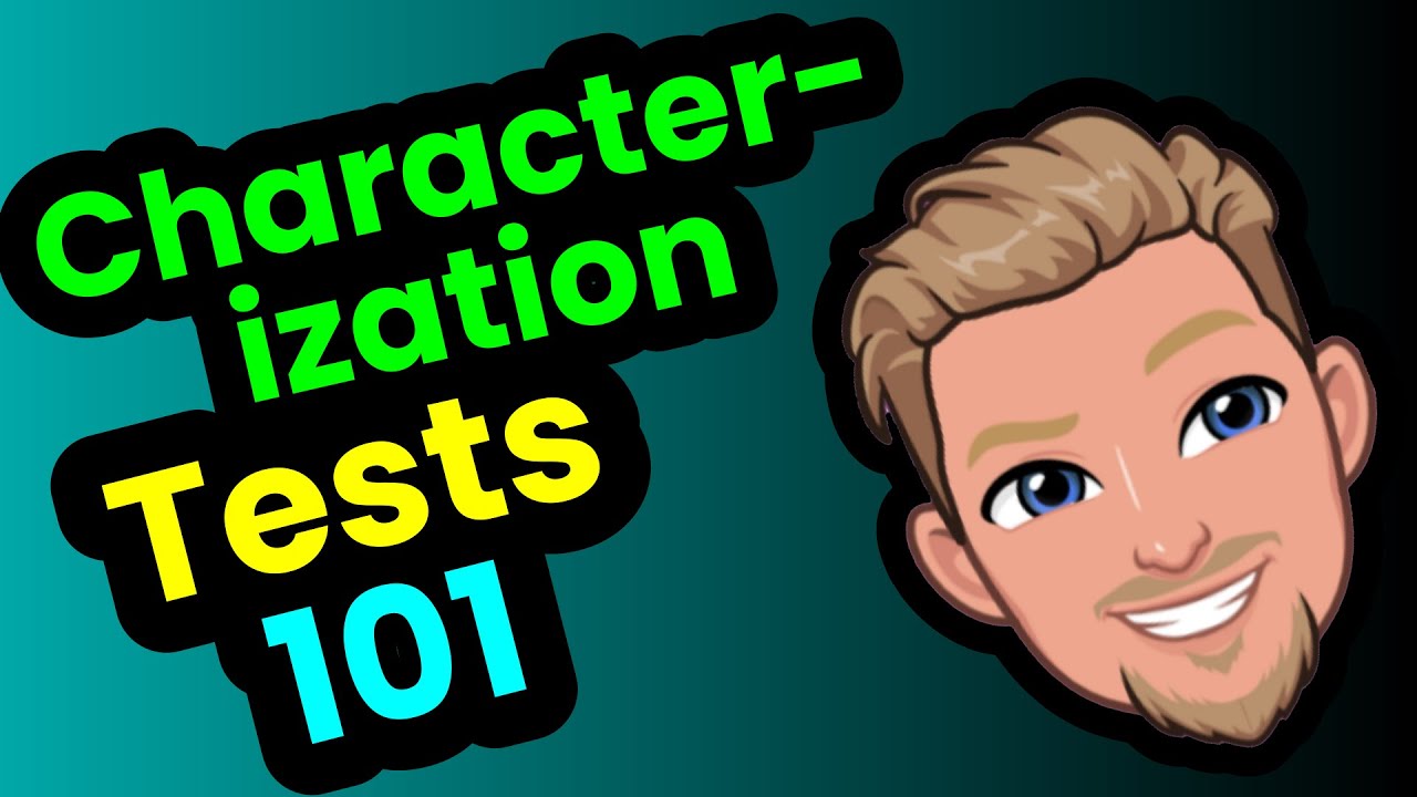 Characterization Tests, code coverage for refactoring