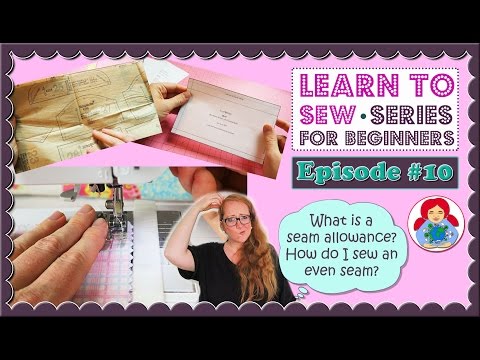 What is a seam allowance? How to cut and sew the fabric? + DIY Seam Guide • Learn to sew