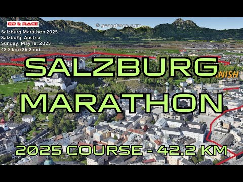 Salzburg Marathon 2025: fly over the marathon course! Video of the race path.