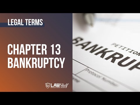 Legal Terms: Chapter 13 Bankruptcy