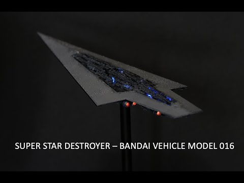 SUPER STAR DESTROYER - BANDAI VEHICLE MODEL 016 W/ 20 SMD LEDS