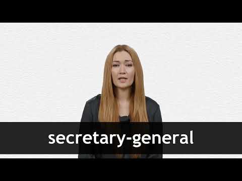 How to pronounce SECRETARY-GENERAL in American English