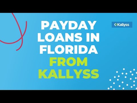 Online Payday Loans Florida | Quick Cash Online | Kallyss