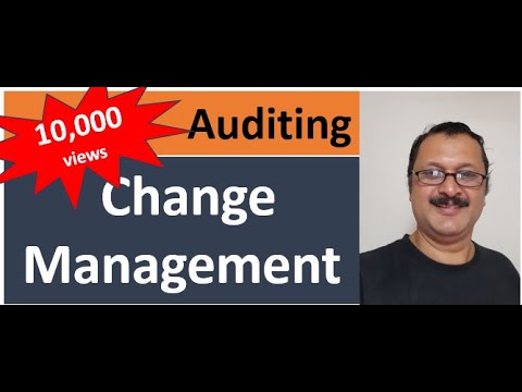 How to Audit Change Management - Top 10 audit check points (2020)