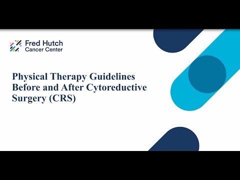 Physical Therapy Guidelines Before and After Cytoreductive Surgery