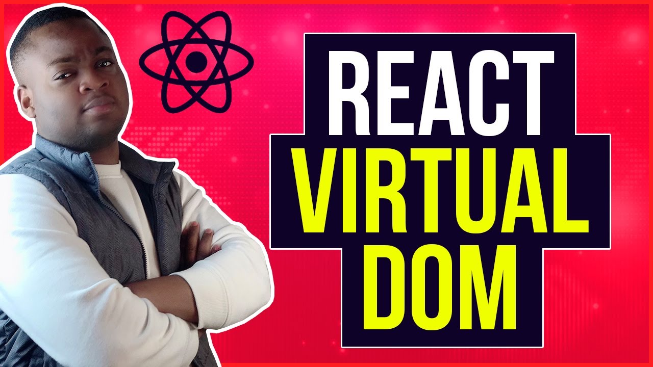 React Virtual DOM explained - Absolute beginners