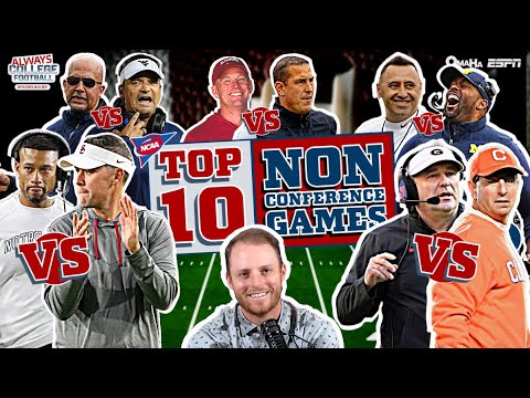 Top 10 BEST non-conference games in 2024 | Always College Football
