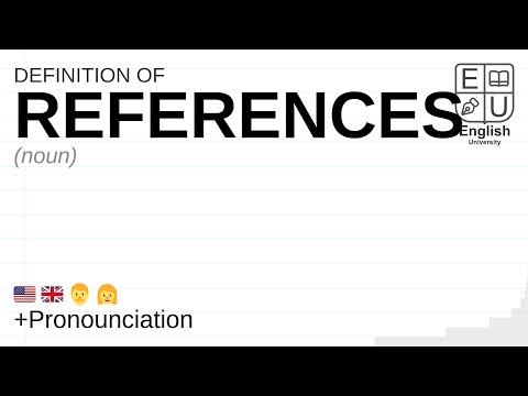 REFERENCES meaning, definition & pronunciation | What is REFERENCES? | How to say REFERENCES