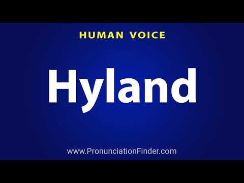 How To Pronounce Hyland